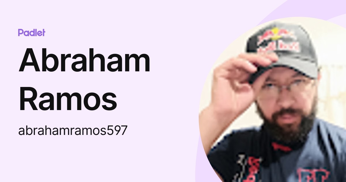 Abraham Ramos (abrahamramos597) perfil | Padlet