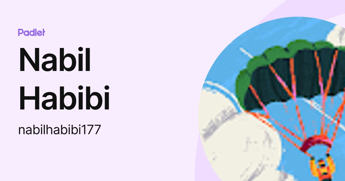 Nabil Habibi (nabilhabibi177) profile | Padlet