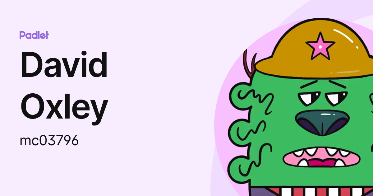 David Oxley (mc03796) profile | Padlet