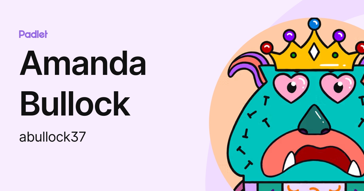 Amanda Bullock (abullock37) profile | Padlet