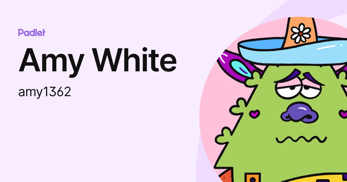 Amy White (amy1362) profile | Padlet