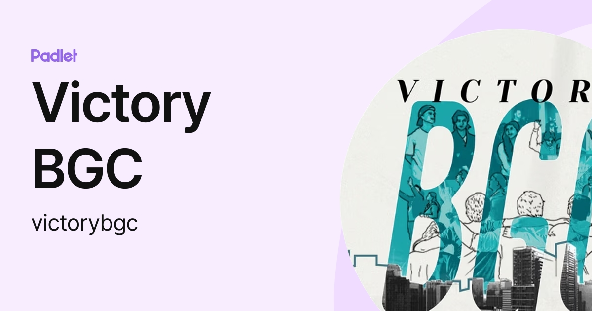 Victory BGC (victorybgc) profile | Padlet