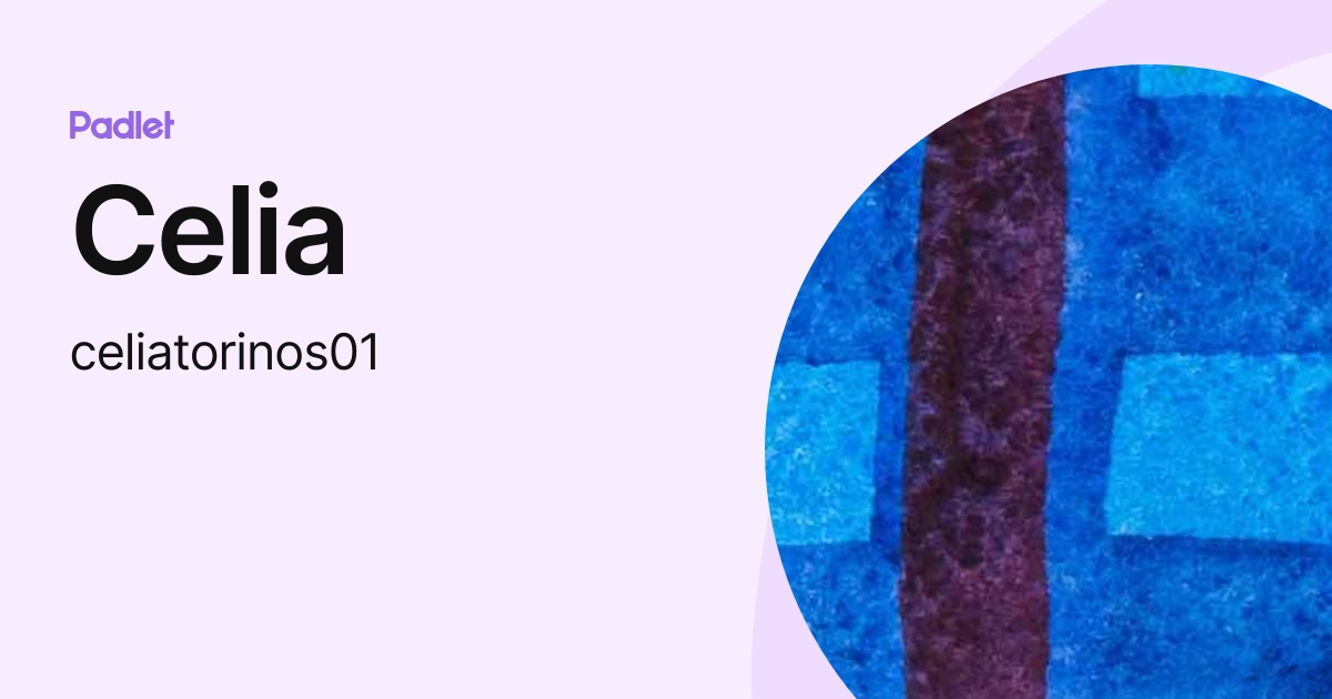 Celia (celiatorinos01) profile | Padlet