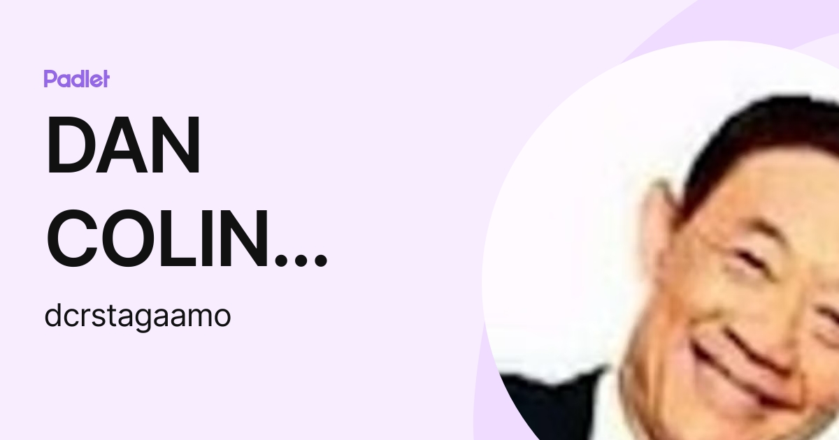 DAN COLIN RUSSEL TAGA-AMO (dcrstagaamo) profile | Padlet