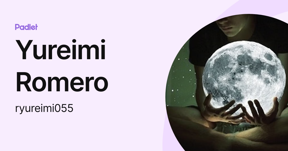 Yureimi Romero (ryureimi055) profile | Padlet