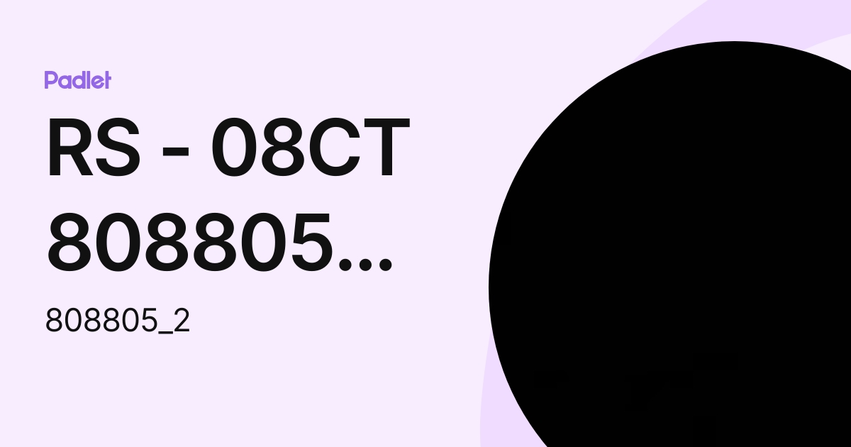 RS - 08CT 808805 Nibi Emosaawdang PS (808805_2) profile | Padlet
