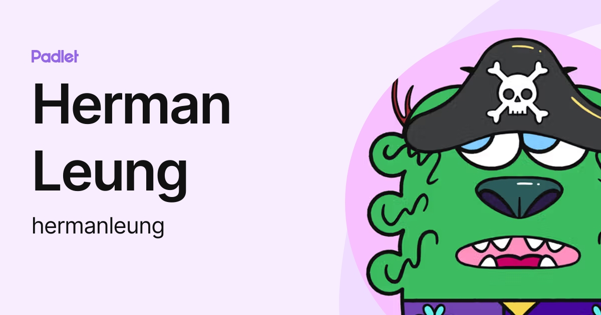 Herman Leung (hermanleung) profile | Padlet