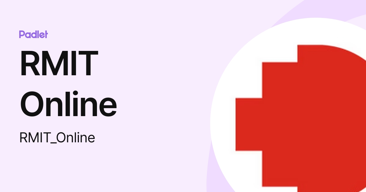 RMIT Online (RMIT_Online) profile | Padlet