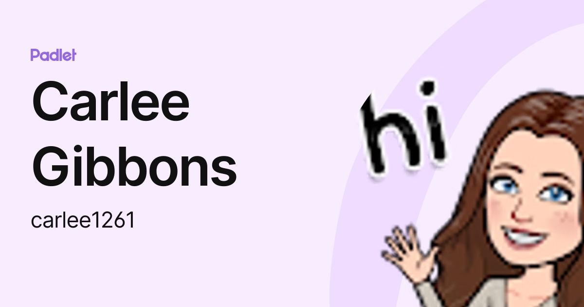Carlee Gibbons (carlee1261) profile | Padlet