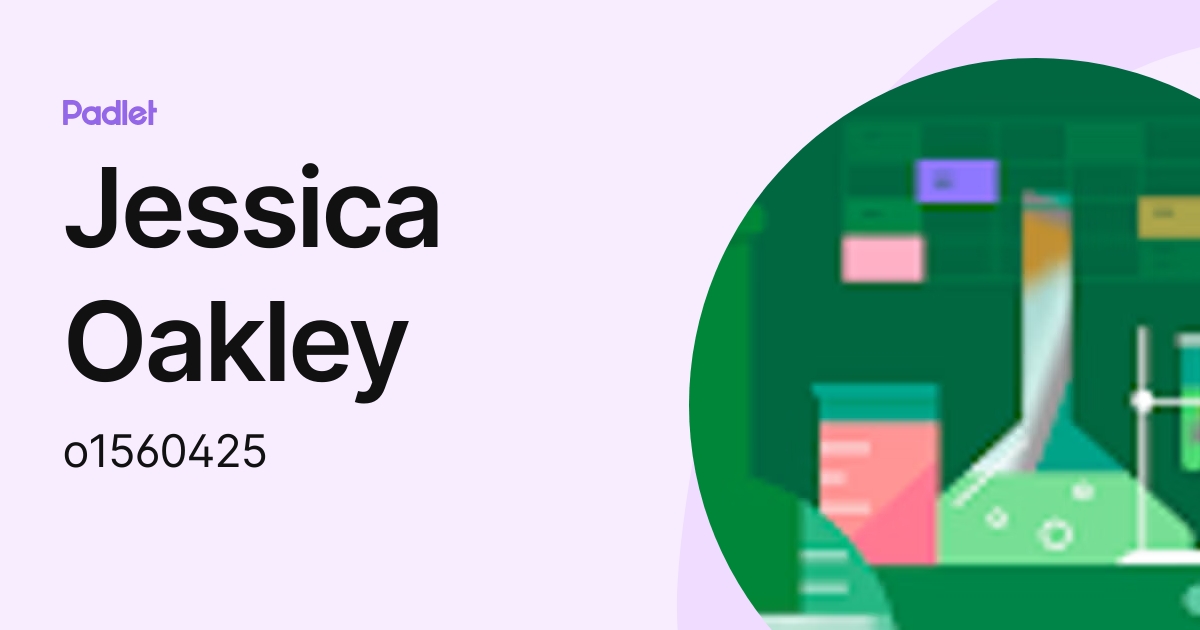 Jessica Oakley (o1560425) profile | Padlet