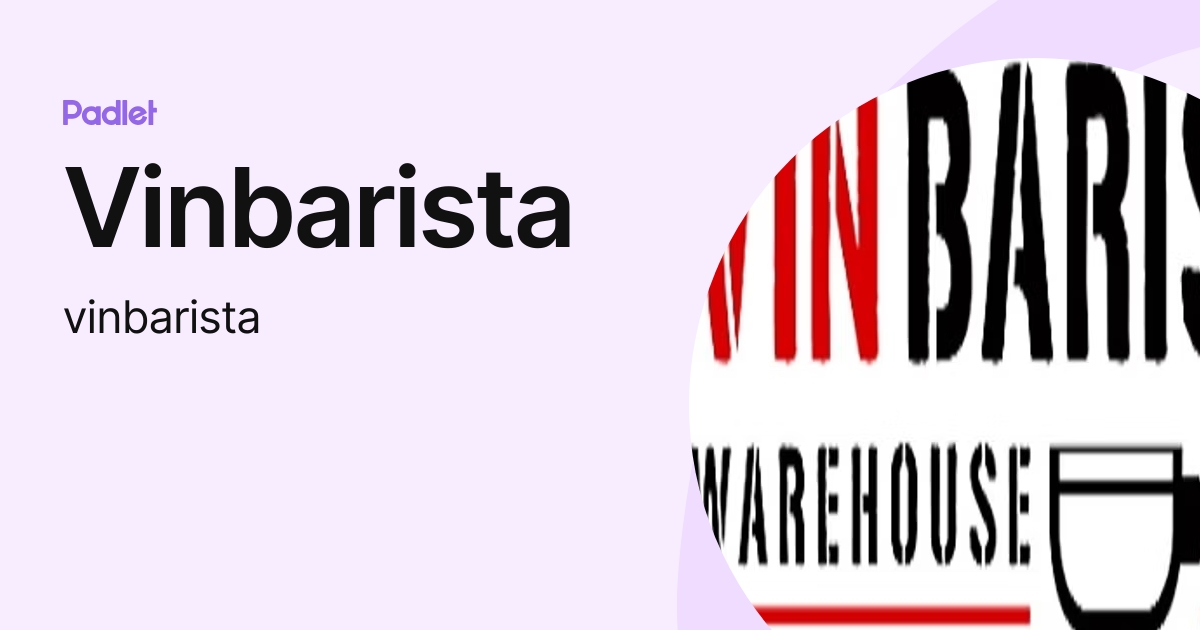 Vinbarista (vinbarista) profile | Padlet