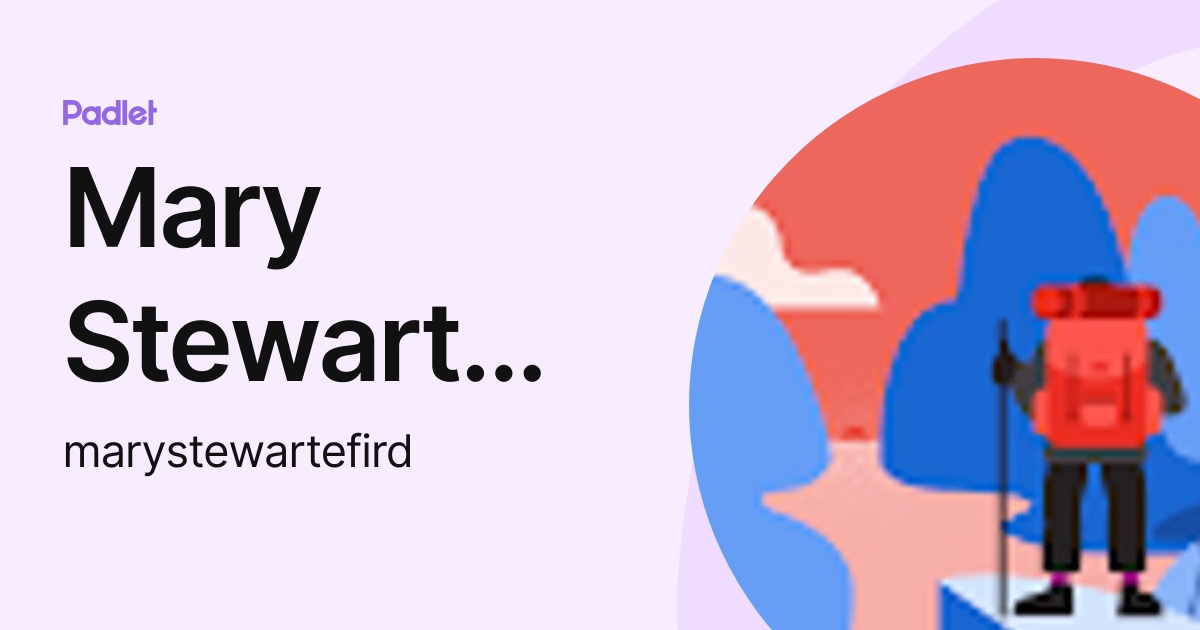 Mary Stewart Efird (marystewartefird) profile | Padlet