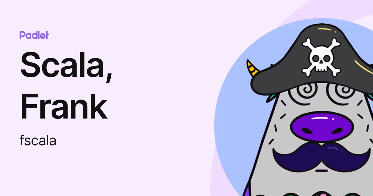 Scala, Frank (fscala) profile | Padlet