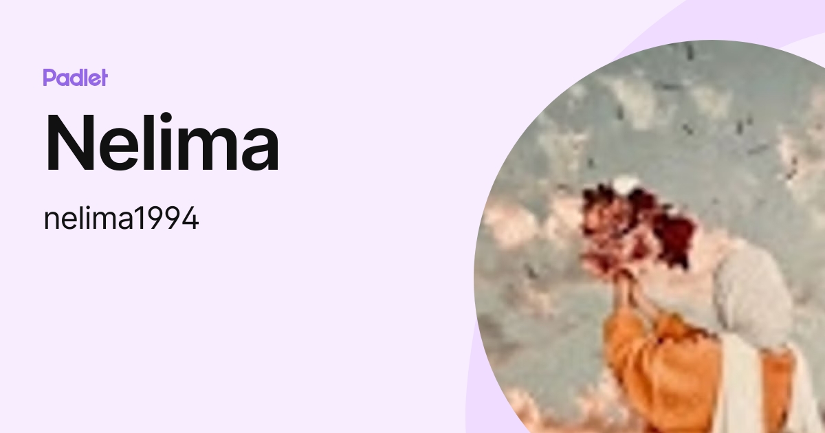 Nelima (nelima1994) profile | Padlet