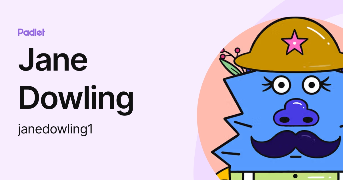 Jane Dowling (janedowling1) profile | Padlet