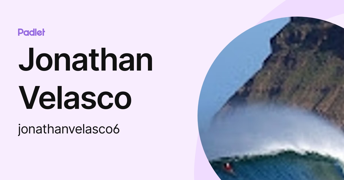 Jonathan Velasco (jonathanvelasco6) profile | Padlet