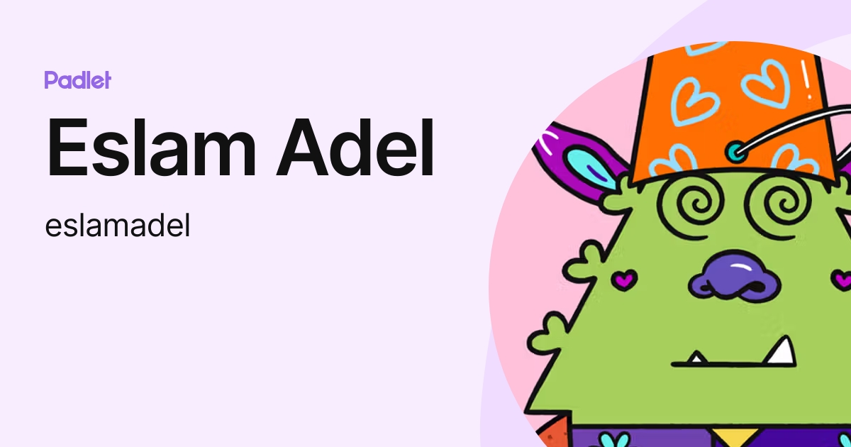 Eslam Adel (eslamadel) profile | Padlet