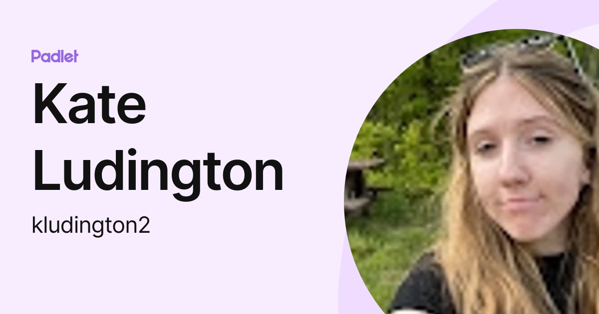 Kate Ludington (kludington2) profile | Padlet