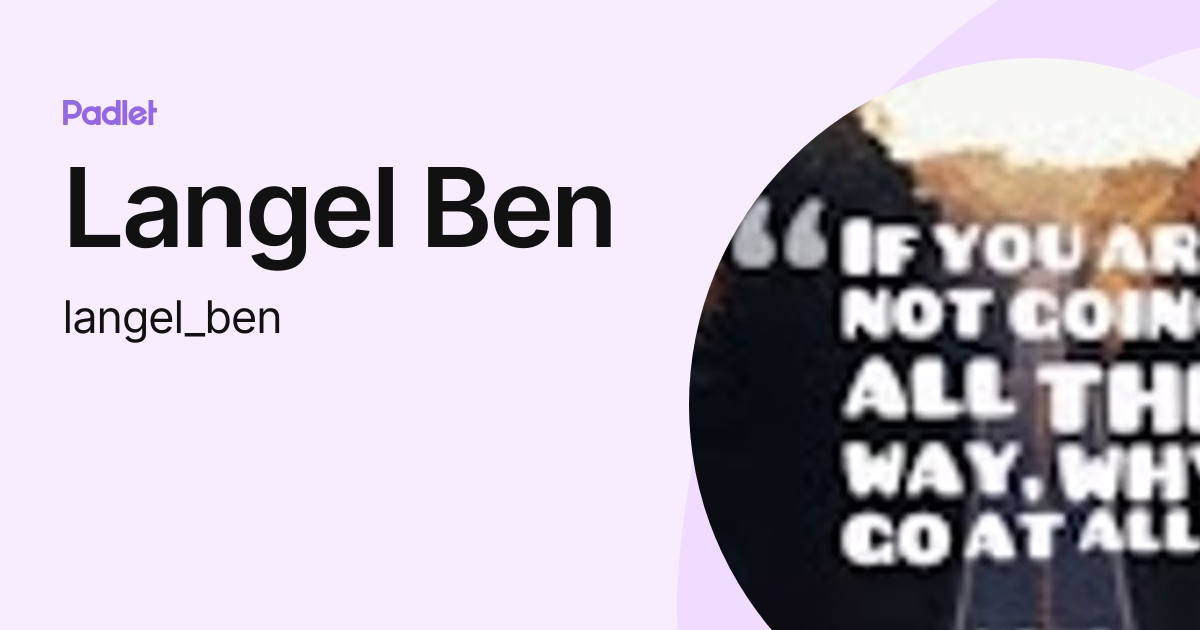 Langel Ben (langel_ben) profile | Padlet