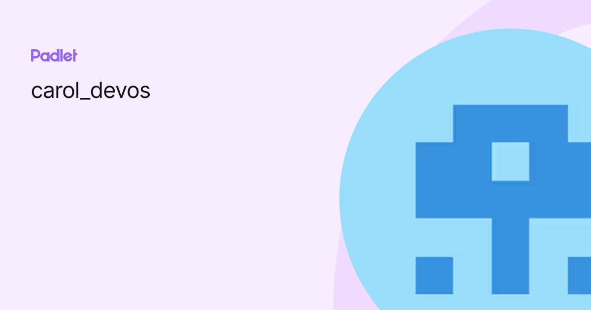 carol_devos profile | Padlet