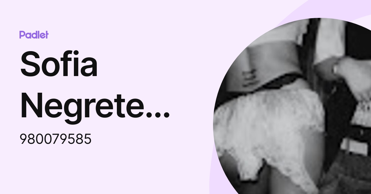 Sofia Negrete Cabrera (980079585) profile | Padlet