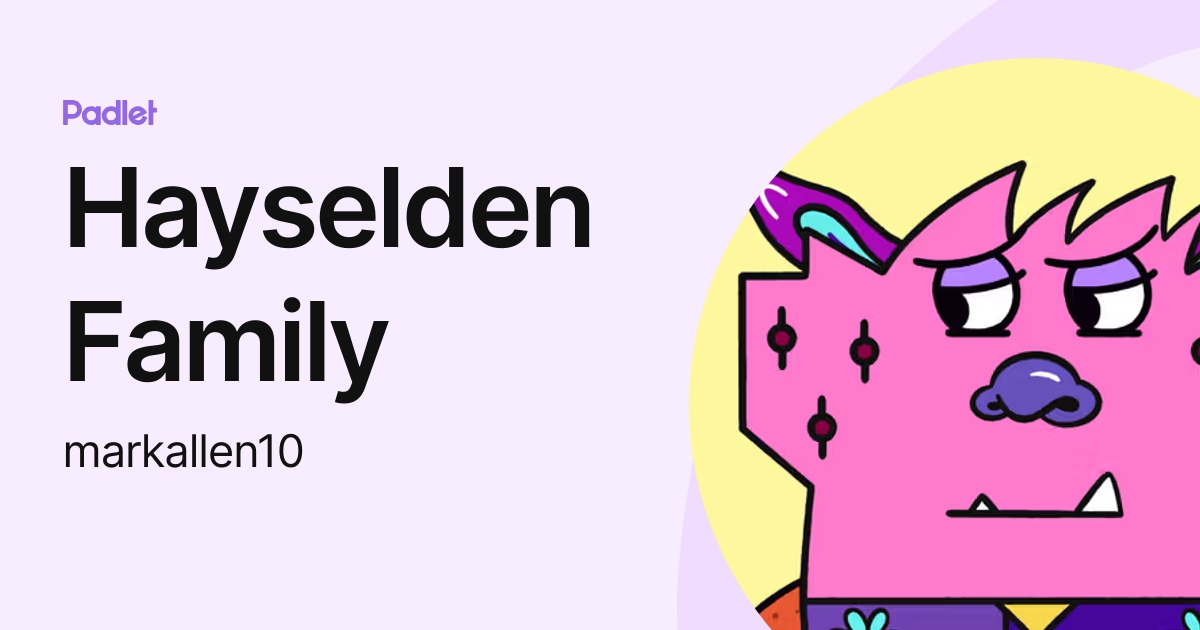 Hayselden Family (markallen10) profile | Padlet