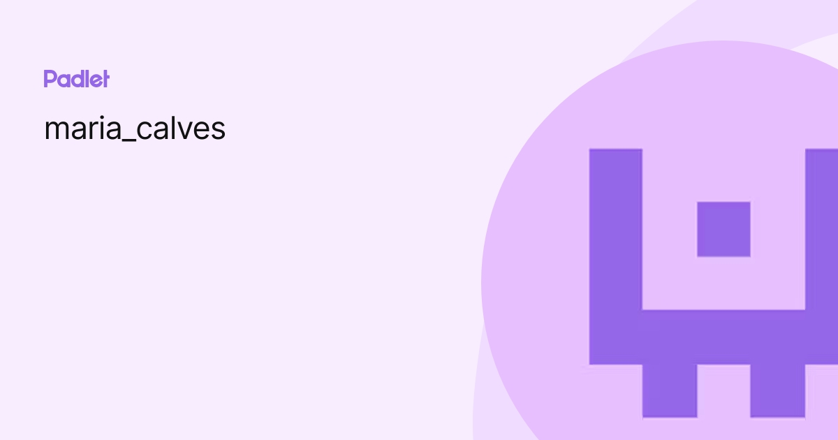 maria_calves profile | Padlet