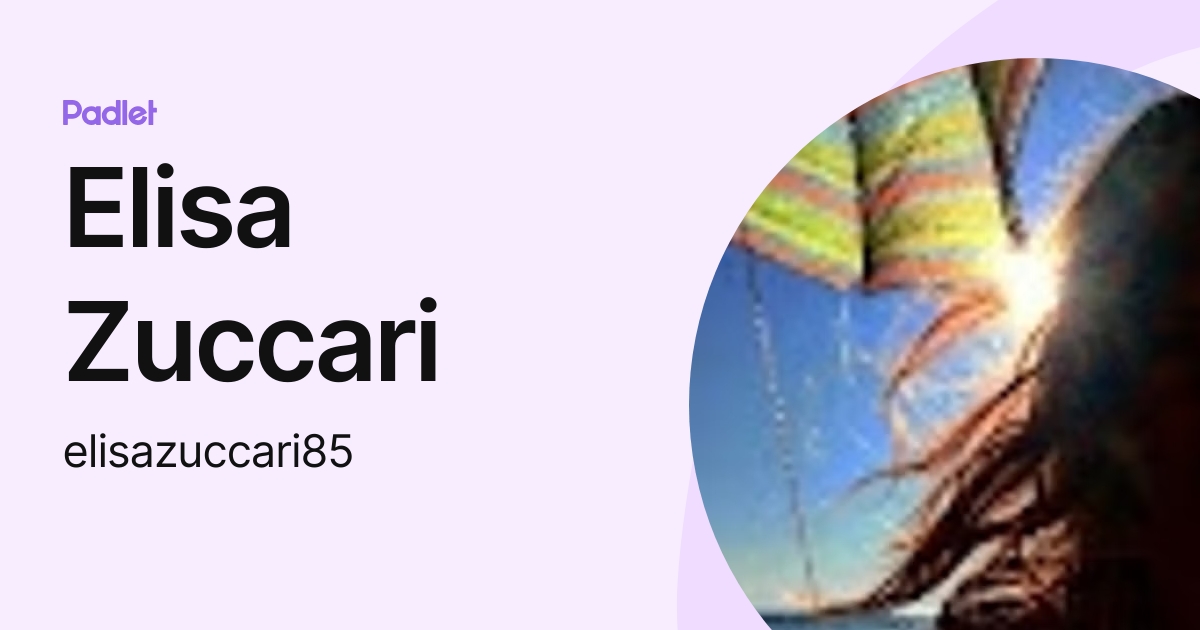 Elisa Zuccari (elisazuccari85) profile | Padlet
