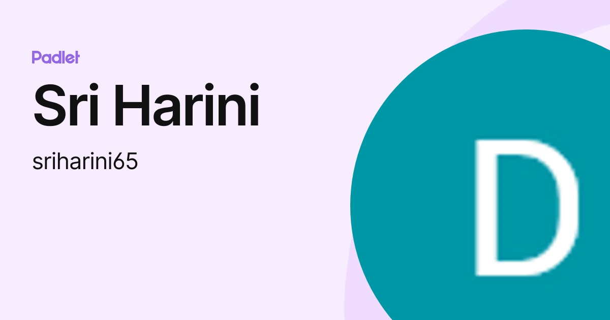 Sri Harini (sriharini65) profile | Padlet