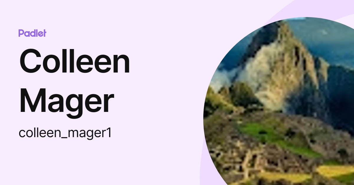 Colleen Mager (cmager) profile | Padlet