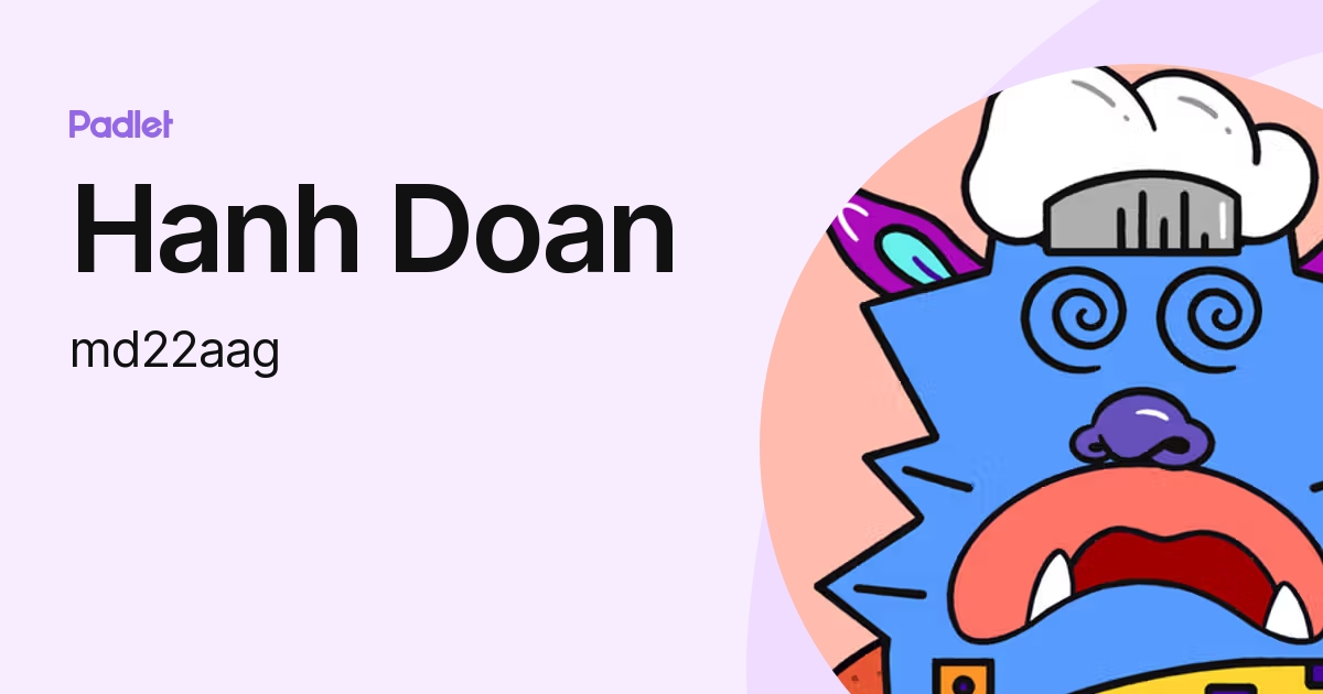 Hanh Doan (md22aag) profile | Padlet