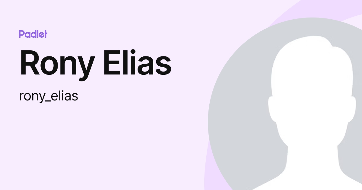 Rony Elias (rony_elias) profile | Padlet