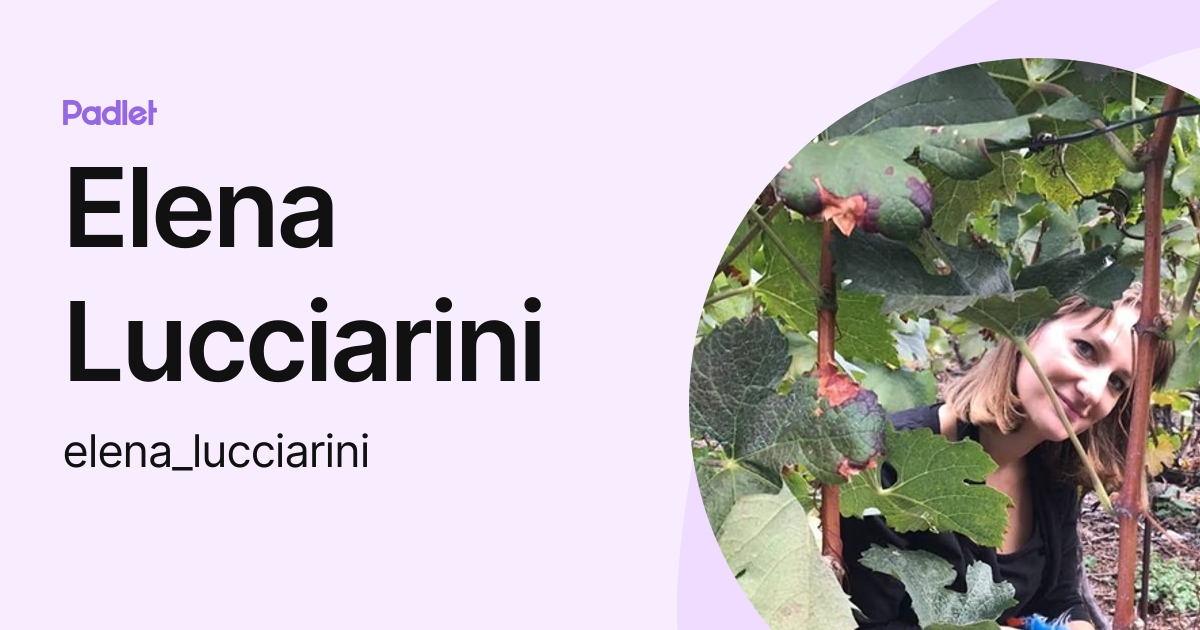 Profil de Elena Lucciarini (elena_lucciarini) | Padlet