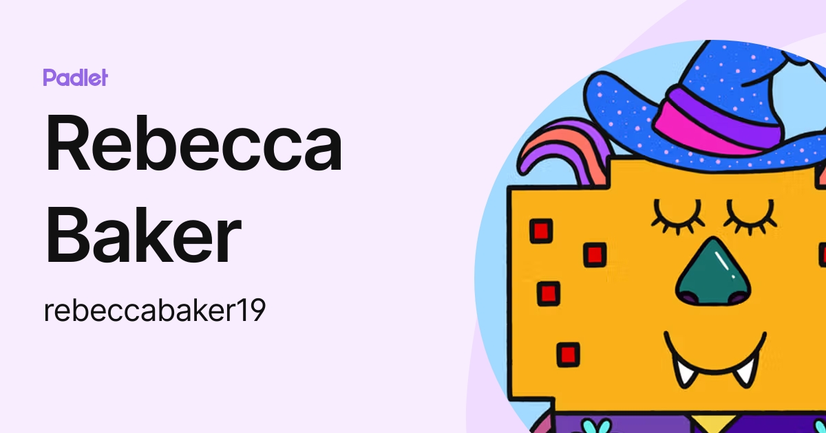 Rebecca Baker (rebeccabaker19) profile | Padlet