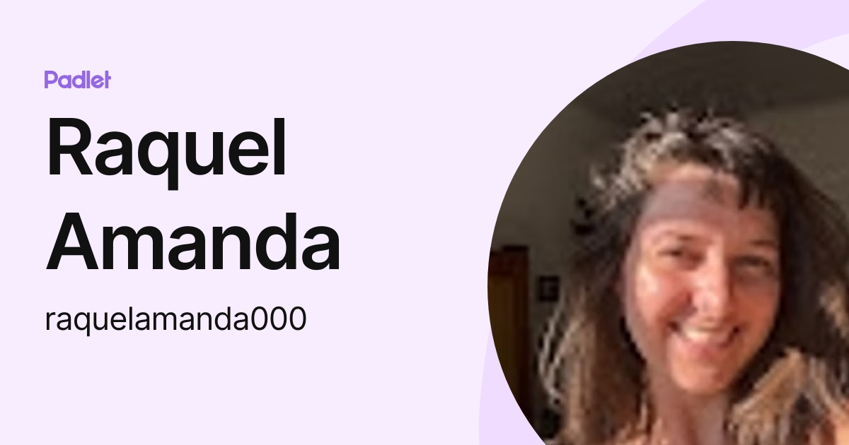 Raquel Amanda Raquelamanda000 Profile Padlet