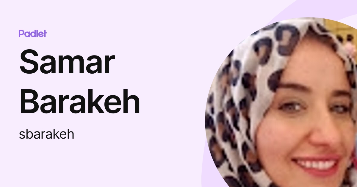 Samar Barakeh (sbarakeh) profile | Padlet