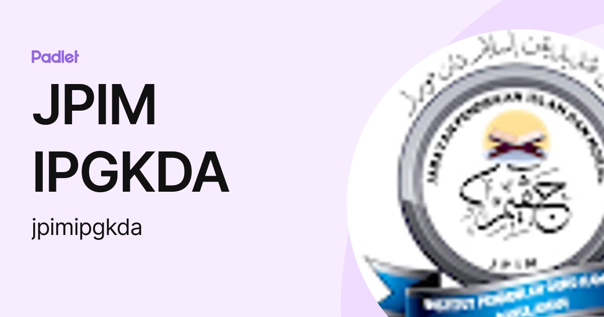 JPIM IPGKDA (jpimipgkda) profile | Padlet