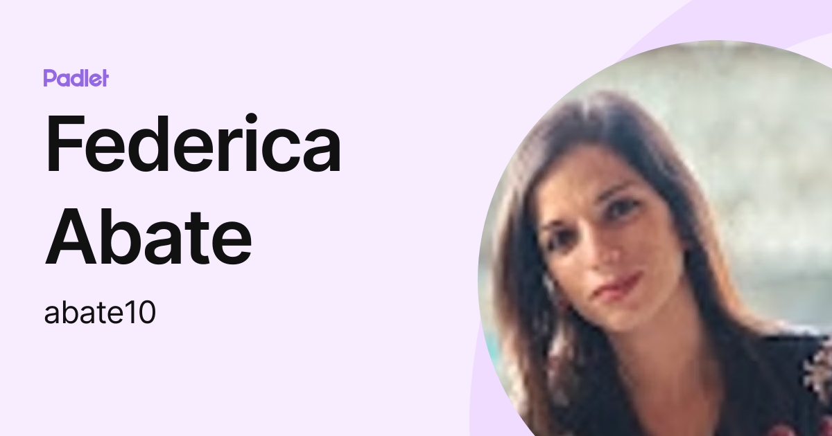 Federica Abate (abate10) profile | Padlet