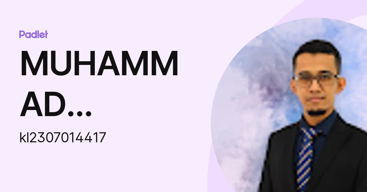 MUHAMMAD SYAZWAN ARAMI BIN RAHIM (KL) (kl2307014417) profile | Padlet