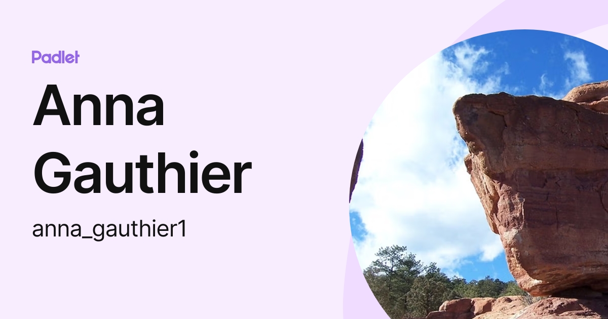 Anna Gauthier (anna_gauthier1) profile | Padlet