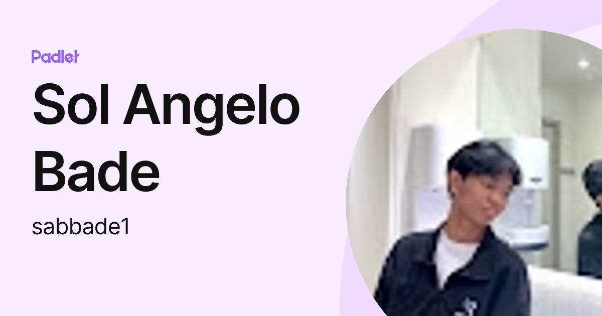 Sol Angelo Bade (sabbade1) profile | Padlet