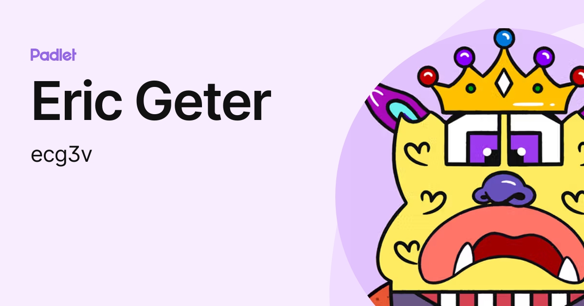 Eric Geter (ecg3v) profile | Padlet