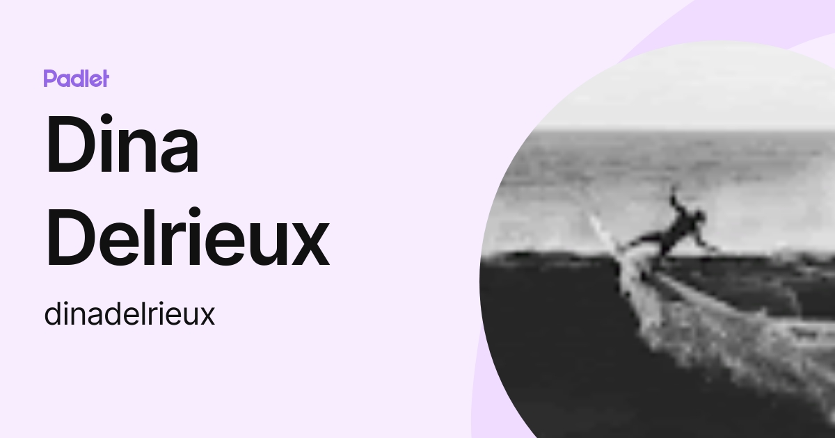 Dina Delrieux (dinadelrieux) profile | Padlet