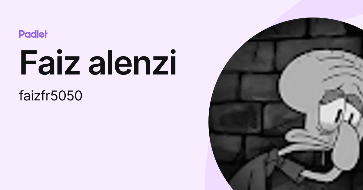 Faiz alenzi (faizfr5050) profile | Padlet