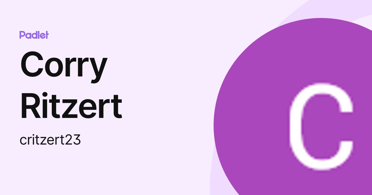 Corry Ritzert (critzert23) profile | Padlet