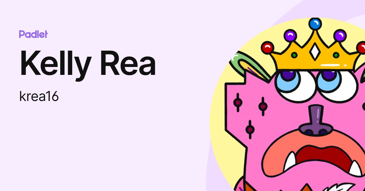 Kelly Rea (krea16) profile | Padlet
