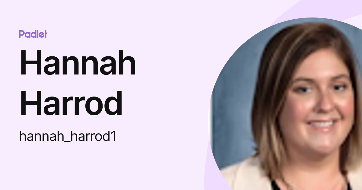 Hannah Harrod (hannah_harrod1) profile | Padlet