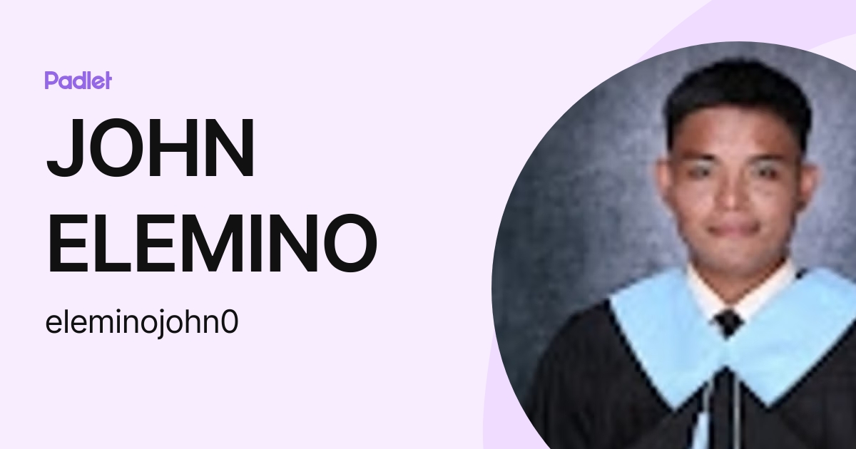 JOHN ELEMINO (eleminojohn0) profile | Padlet