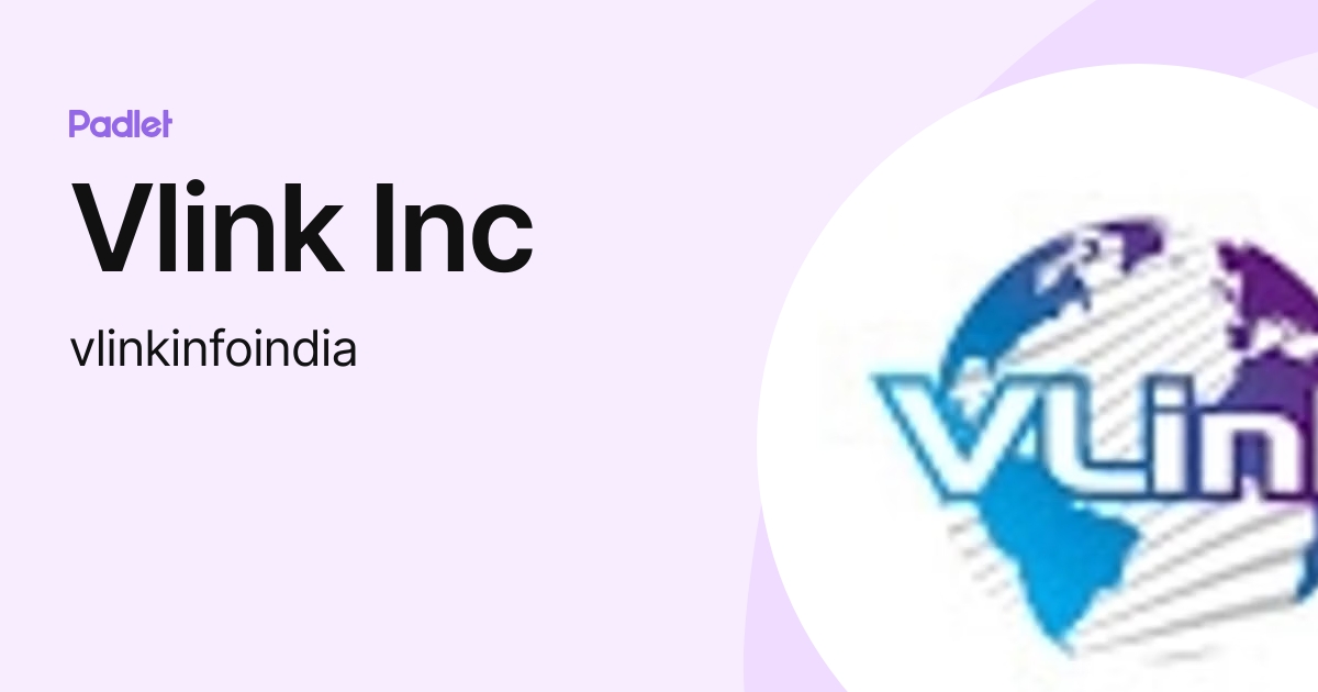 Vlink Inc (vlinkinfoindia) profile | Padlet