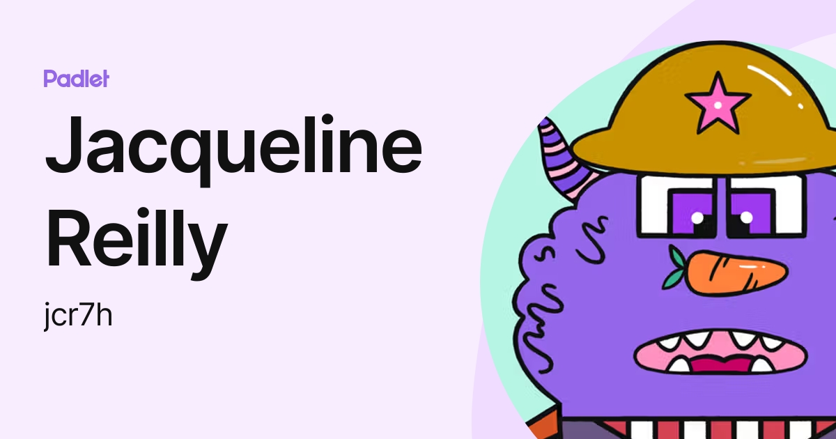 Jacqueline Reilly (jcr7h) profile | Padlet